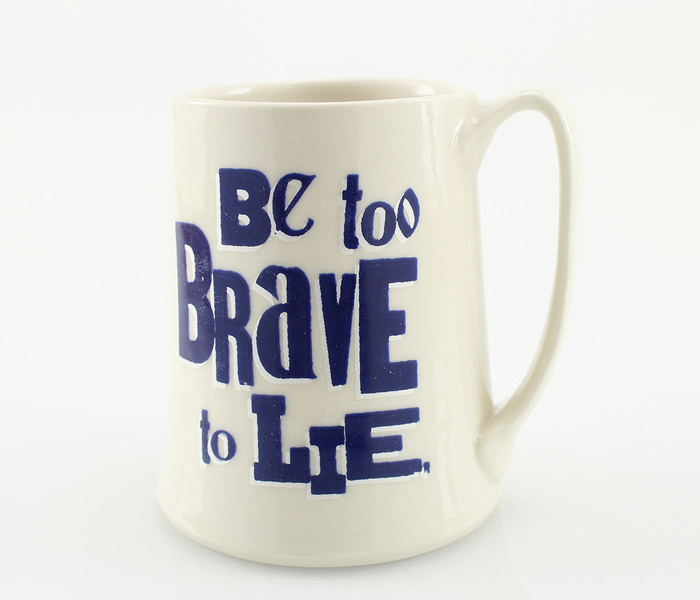 Be Too Generous, Be Too Brave Cup | The Democratic Cup